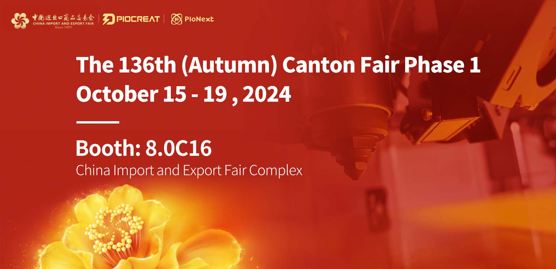 Piocreat & Pionext to Showcase Innovative Solutions at the 136th Canton ...